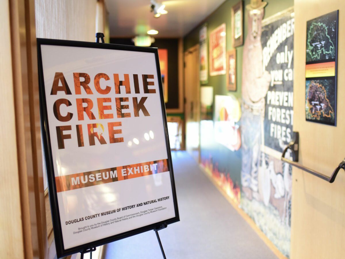 Archie Creek Fire Exhibit Opens - Umpqua Valley Museums